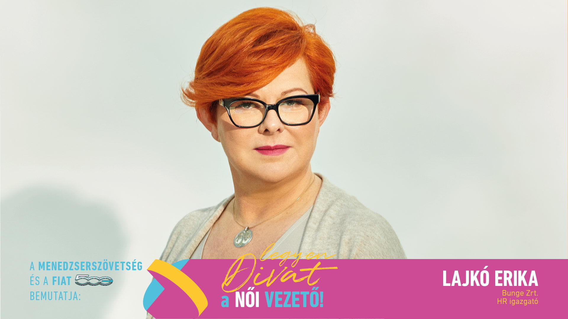 Lajkó Erika - Bunge Zrt., HR igazgató - Menedzserek